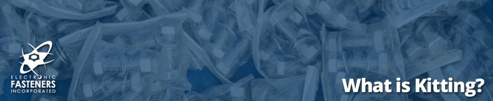 What is Kitting? A Look at the Order Fulfillment Strategy - Electronic ...